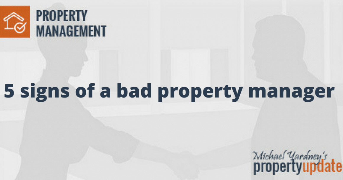 5 signs of a bad property manager
